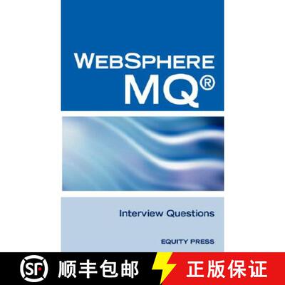 【3-4周达】IBM (R) Mq Series (R) and Websphere Mq (R) Interview Questions, Answers, and Explanations:... [9781603320429]