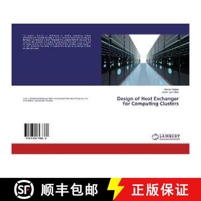 预订 Design of Heat Exchanger for Computing Clusters [9783659798818]