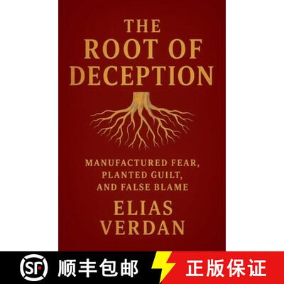【3-4周达】The Root of Deception, Manufactured Fear, Planted Guild, and False Blame [9798232581596]