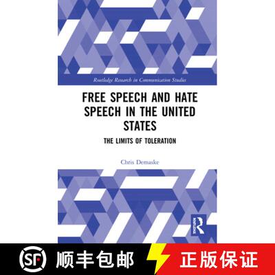 【3-4周达】Free Speech and Hate Speech in the United States : The Limits of Toleration [9780367496098]