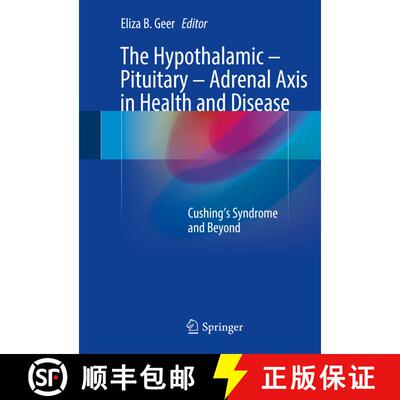 【3-4周达】精装 The Hypothalamic-Pituitary-Adrenal Axis in Health and Disease : Cushing's Syndrome an... [9783319459486]