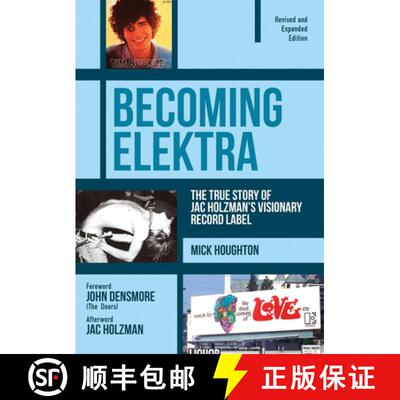 【3-4周达】Becoming Elektra: The True Story of Jac Holzman's Visionary Record Label (Revised & Expand... [9781911036036]