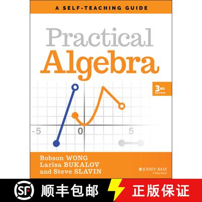 【3-4周达】Practical Algebra: A Self-Teaching Guide, Third Ed ition: A Self-Teaching Guide (3rd Edition) [9781119715405]