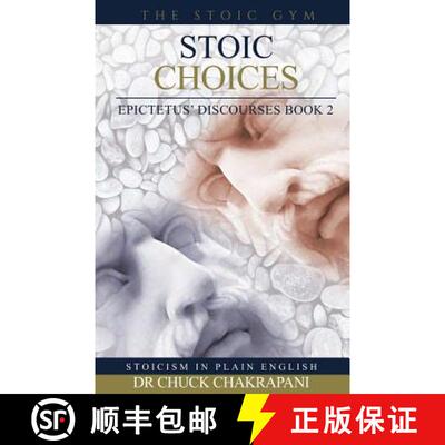 【3-4周达】Stoic Choices: Epictetus' Discourses Book 2 [9780920219287]