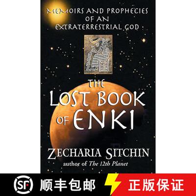 【3-4周达】The Lost Book of Enki: Memoirs and Prophecies of an Extraterrestrial God [9781879181830]