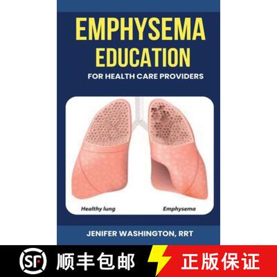 【3-4周达】Emphysema Education for Healthcare Providers [9798330263844]