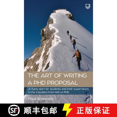 【3-4周达】Art of Writing a PhD Proposal: A Flying Start for Students and Their Supervisors in the Tr... [9780335251568]