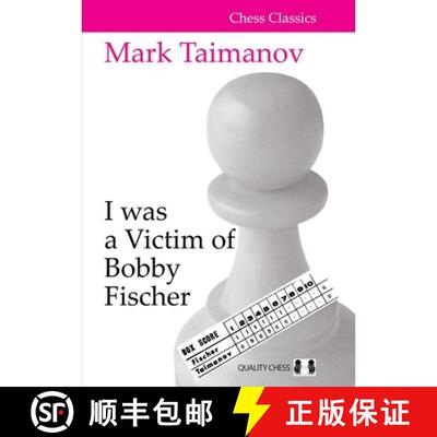 【3-4周达】精装 I was a Victim of Bobby Fischer [9781784831493]