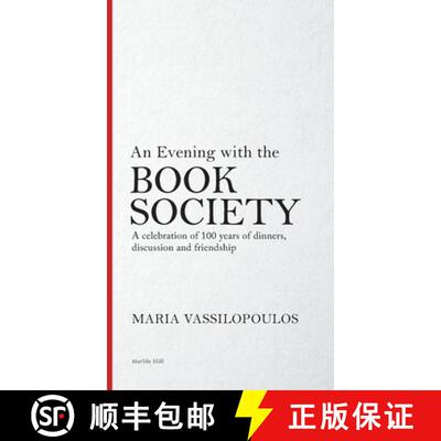 【3-4周达】精装 An Evening with the Book Society: A celebration of 100 years of dinners, discussions ... [9781838303686]