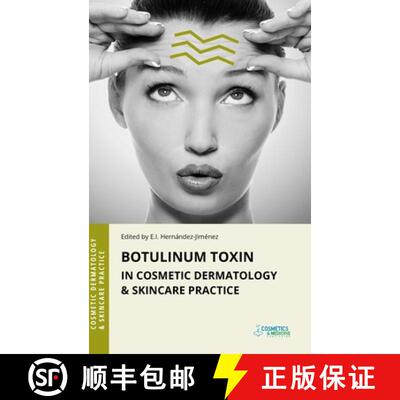 【3-4周达】精装 Botulinum Toxin in Cosmetic Dermatology & Skincare Practice [9781970196368]