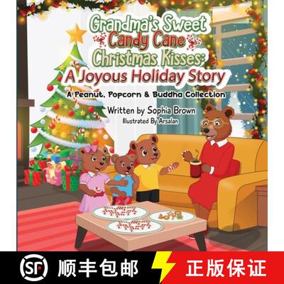 【3-4周达】Grandma's Sweet Candy Cane Christmas Kisses: A Joyous Holiday Story [9798992055900]