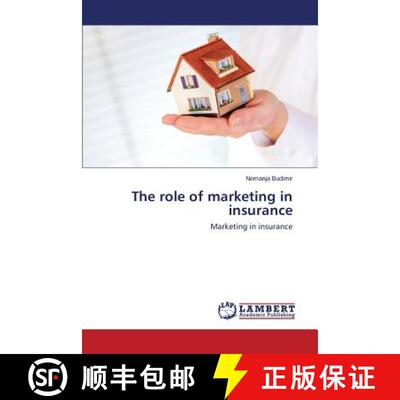 预订 The role of marketing in insurance [9783659762031]