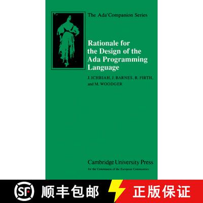 预订 精装 Rationale for the Design of the Ada Programming Language: - Rationale for the Design of the... [9780521392679]