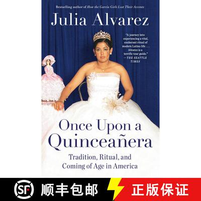 【3-4周达】Once Upon a Quinceanera: Coming of Age in the USA [9780452288300]