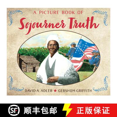 【3-4周达】A Picture Book of Sojourner Truth [9780823412624]
