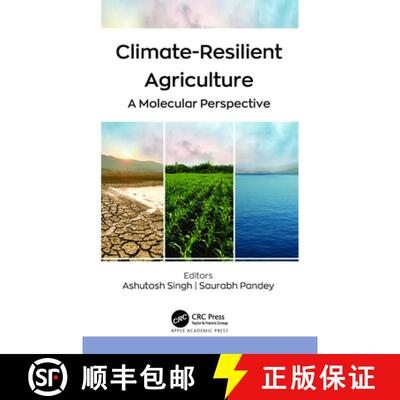 【3-4周达】精装 Climate-Resilient Agriculture: A Molecular Perspective [9781774915066]
