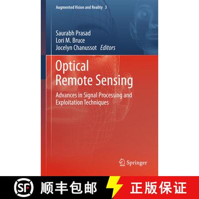 【3-4周达】Optical Remote Sensing : Advances in Signal Processing and Exploitation Techniques [9783642267475]