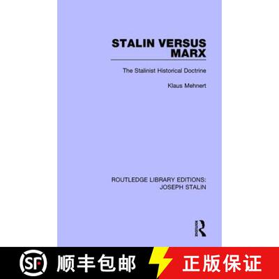 【3-4周达】Stalin Versus Marx: The Stalinist Historical Doctrine [9781138719309]