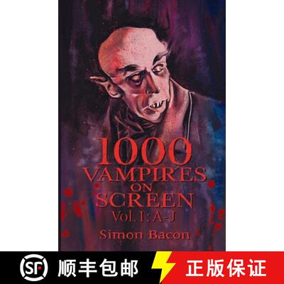 【3-4周达】1000 Vampires on Screen, Vol. 1: A-J [9798887711096]