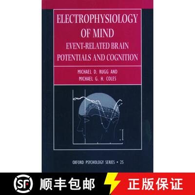 【3-4周达】Electrophysiology of Mind: Event-related Brain Potentials and Cognition [9780198524168]