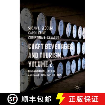 【3-4周达】Craft Beverages and Tourism, Volume 2 : Environmental, Societal, and Marketing Implication... [9783319571881]