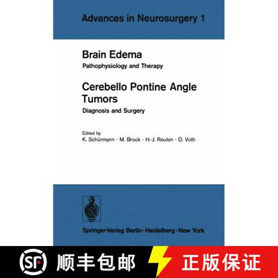 【3-4周达】Brain Edema / Cerebello Pontine Angle Tumors : Pathophysiology and Therapy / Diagnosis and... [9783540064862]