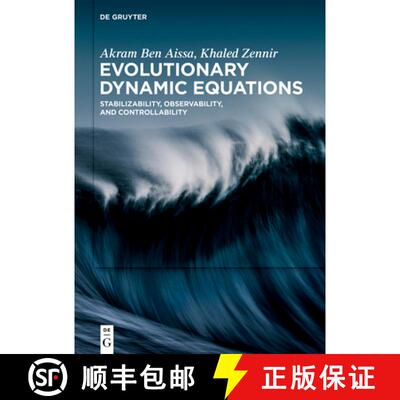 【3-4周达】精装 Evolutionary Dynamic Equations – Stabilizability, Observability, and Controllability [9783119145398]