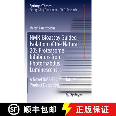 【3-4周达】NMR-Bioassay Guided Isolation of the Natural 20S Proteasome Inhibitors from Photorhabdus L... [9783319383996]