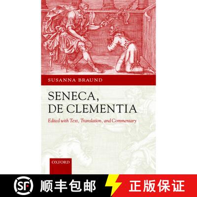 【3-4周达】Seneca: De Clementia [9780199607808]