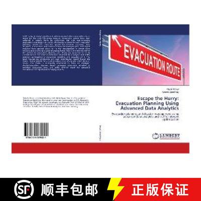 预订 Escape the Hurry: Evacuation Planning Using Advanced Data Analytics [9786139579921]