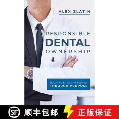 【3-4周达】Responsible Dental Ownership: Balancing Ethics and Business Through Purpose [9781599328607]