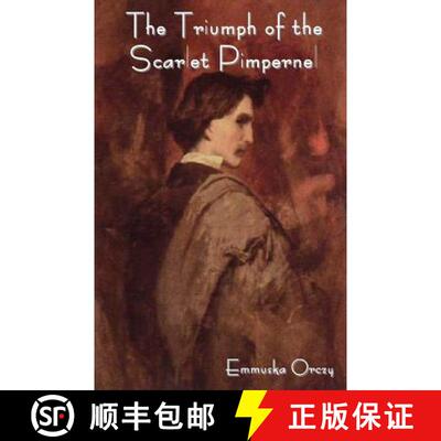 【3-4周达】The Triumph of the Scarlet Pimpernel [9781618950918]