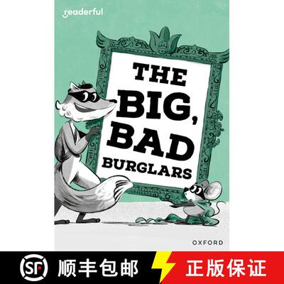 【3-4周达】Readerful Rise: Oxford Reading Level 7: The Big, Bad Burglars [9781382043533]