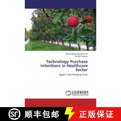 预订 Technology Purchase Intentions in Healthcare Sector [9786133992177]