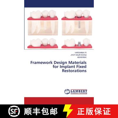 【3-4周达】Framework Design Materials for Implant Fixed Restorations [9786208456207]