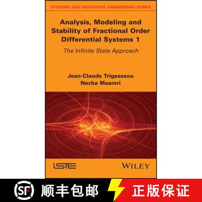 【3-4周达】精装 Analysis, Modeling, And Stability Of Fractional Order Differential System - The Infin... [9781786302694]