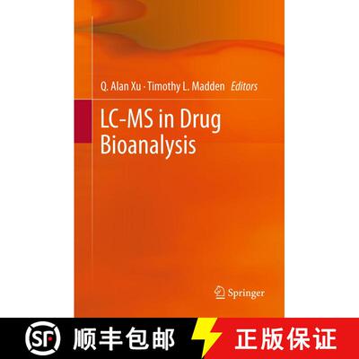 【3-4周达】精装 LC-MS in Drug Bioanalysis [9781461438274]