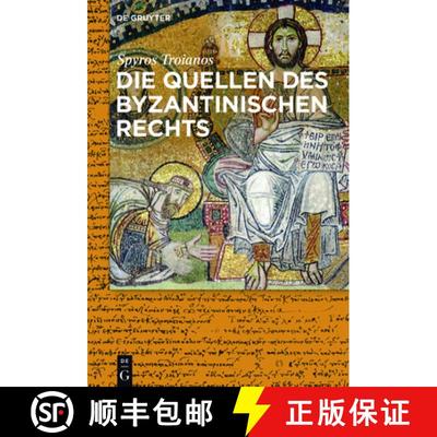 【3-4周达】Die Quellen des byzantinischen Rechts [9783110531244]