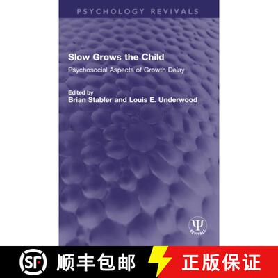 【3-4周达】Slow Grows the Child: Psychosocial Aspects of Growth Delay [9781032751870]
