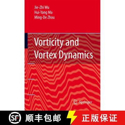 【3-4周达】Vorticity and Vortex Dynamics (Softcover reprint of hardcover 1st ed. 2006) [9783642067051]