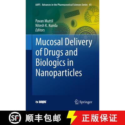 【3-4周达】精装 Mucosal Delivery of Drugs and Biologics in Nanoparticles [9783030359096]