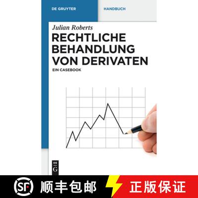 【3-4周达】精装 Rechtliche Behandlung von Derivaten – Ein Casebook [9783899498059]