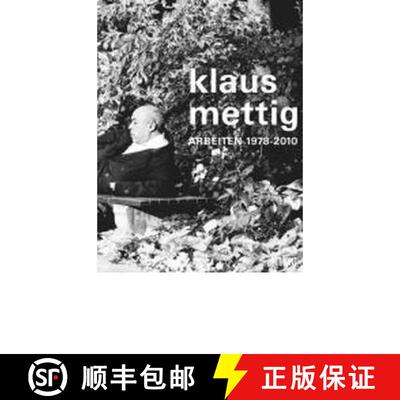 Klaus Mettig. Arbeiten 1976-2010 [9783832193737]