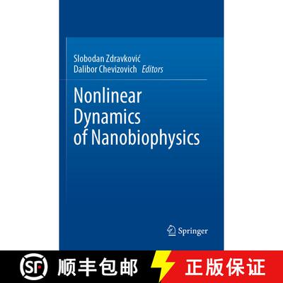 【3-4周达】Nonlinear Dynamics of Nanobiophysics [9789811953255]