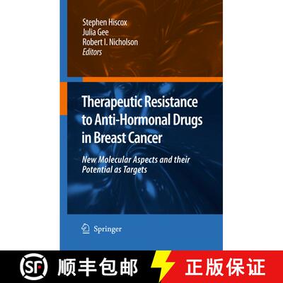 【3-4周达】Therapeutic Resistance to Anti-hormonal Drugs in Breast Cancer : New Molecular Aspects and... [9789048179015]
