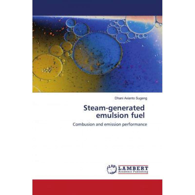 预订 Steam-generated emulsion fuel[9786203027969]_虎窝淘