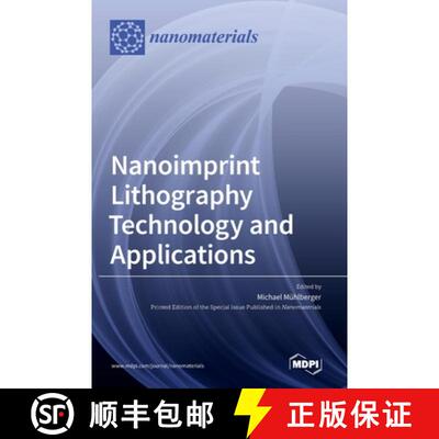 【3-4周达】精装 Nanoimprint Lithography Technology and Applications [9783036544823]