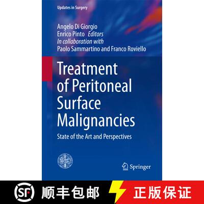 【3-4周达】精装 Treatment of Peritoneal Surface Malignancies : State of the Art and Perspectives [9788847057104]