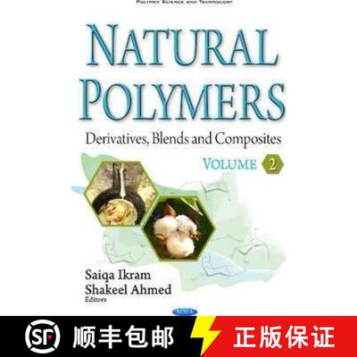 【3-4周达】Natural Polymers: Derivatives, Blends & Composites -- Volume II [9781536104264]