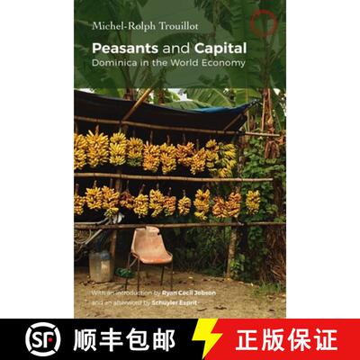 【3-4周达】Peasants and Capital – Dominica in the World Economy [9781914363221]